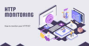 What is HTTP Monitoring? - Xitoring